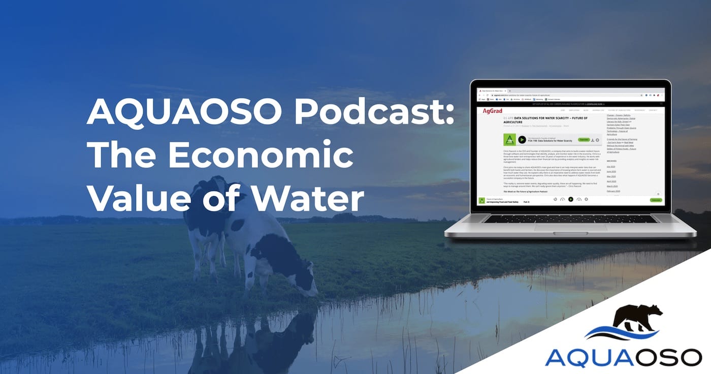 Economic Value of Water - Discussed in the Future of Agriculture Podcast